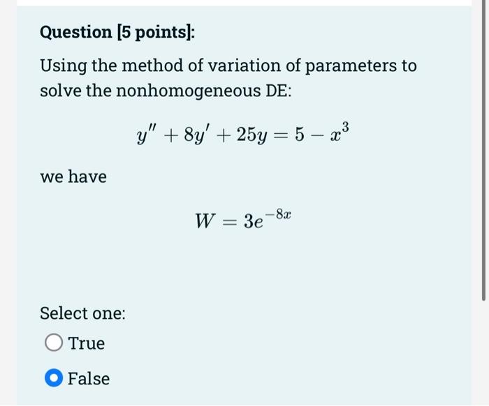 Solved Question [5 points]: The particular solution of the | Chegg.com