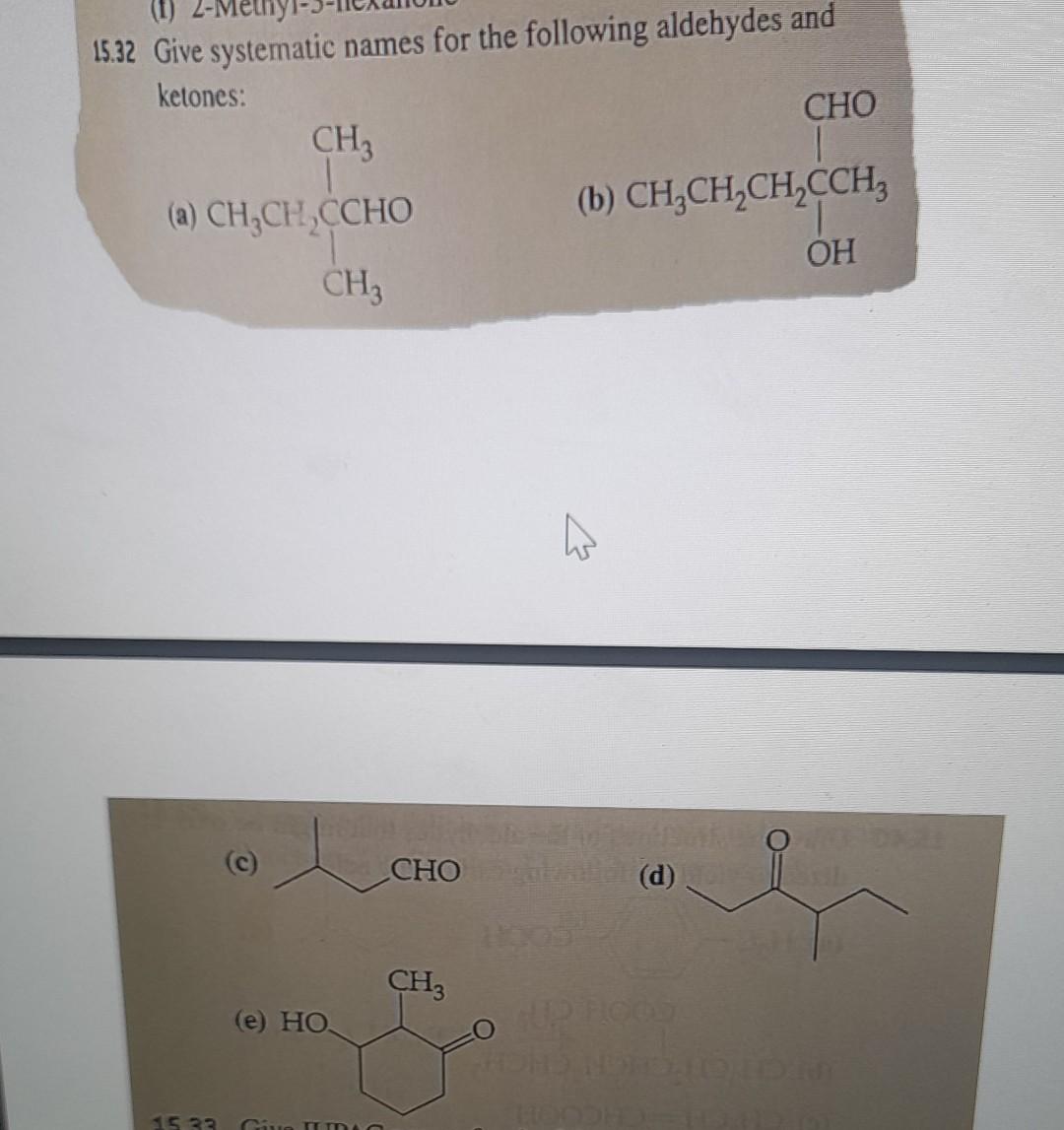 Solved 15.32 Give systematic names for the following | Chegg.com