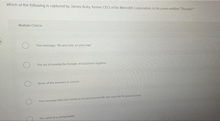 Solved Which of the following is captured by James Autry, | Chegg.com