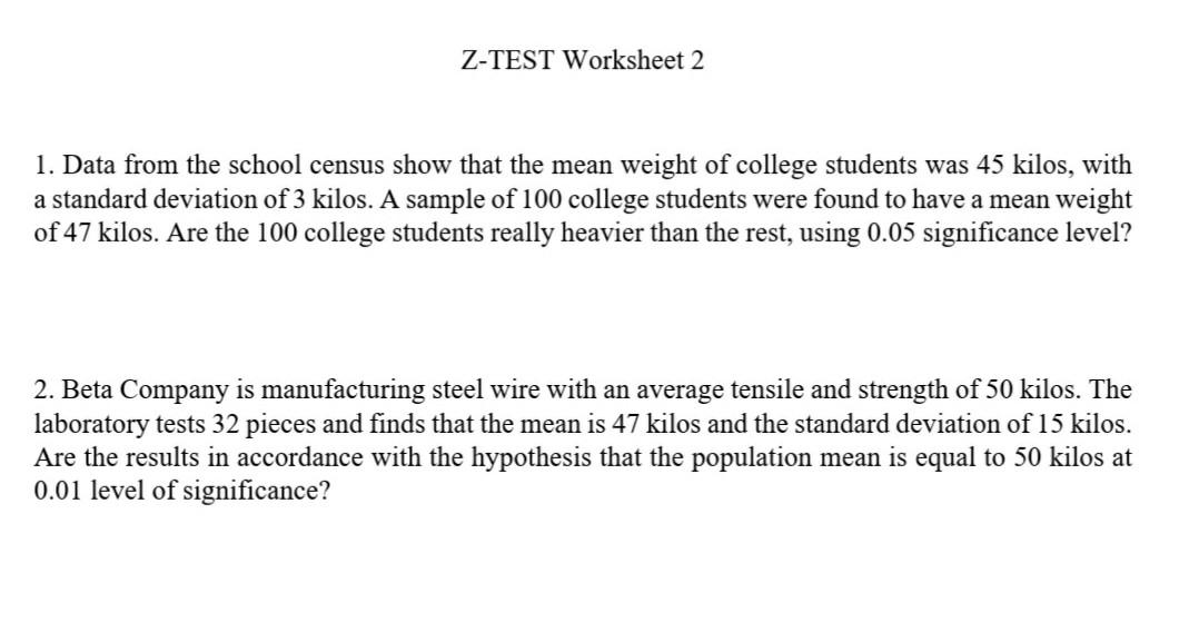 Solved Z-TEST Worksheet 2 1. Data from the school census | Chegg.com