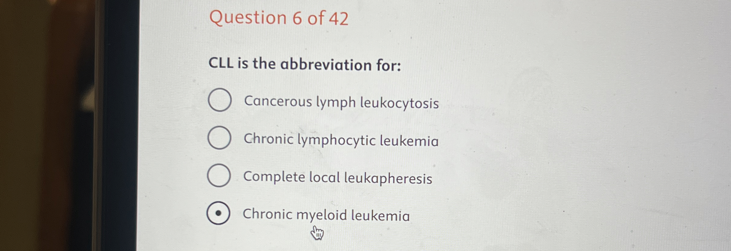Solved Question 6 ﻿of 42CLL is the abbreviation | Chegg.com