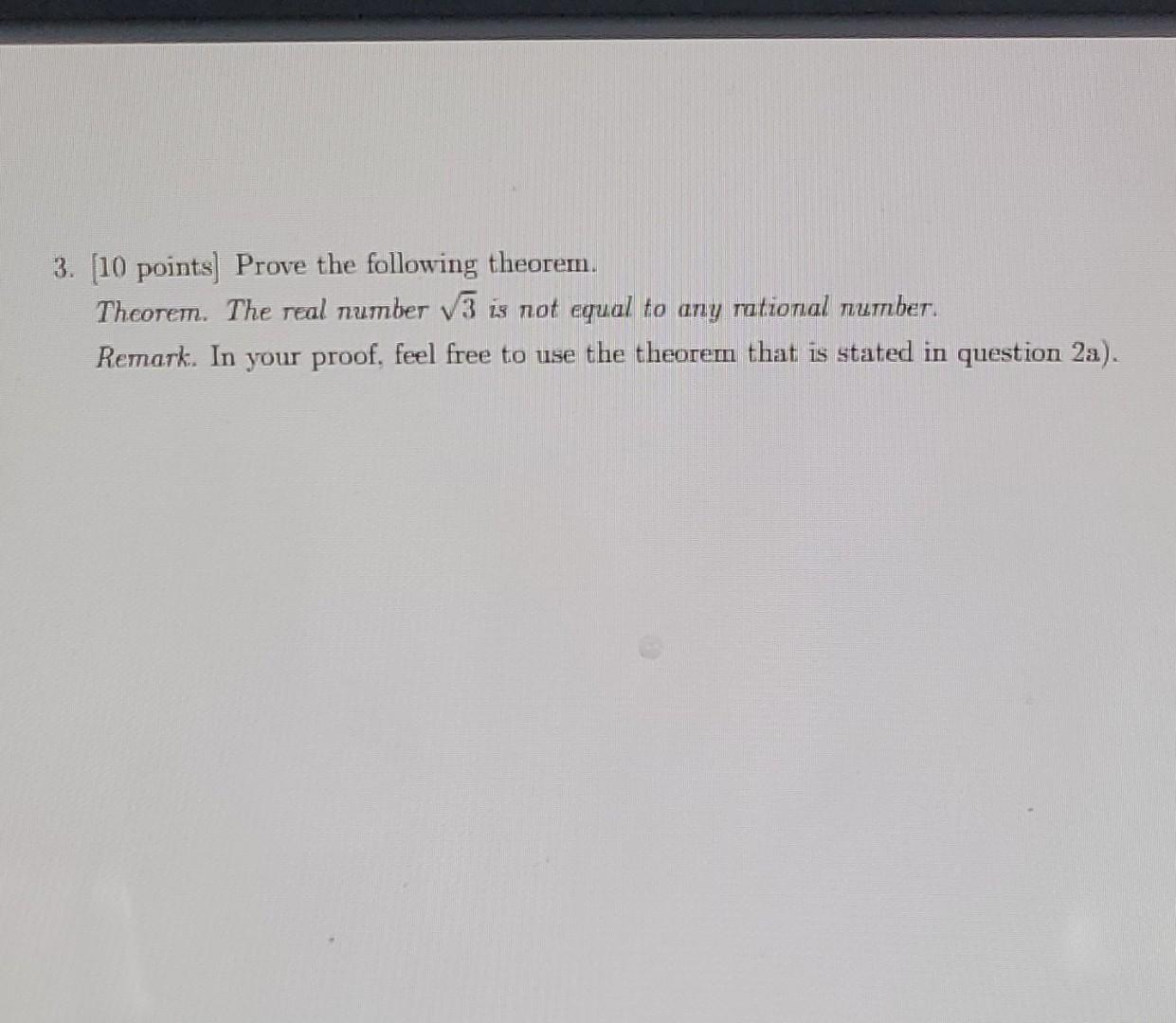 Solved 3. [10 points] Prove the following theorem. Theorem. | Chegg.com
