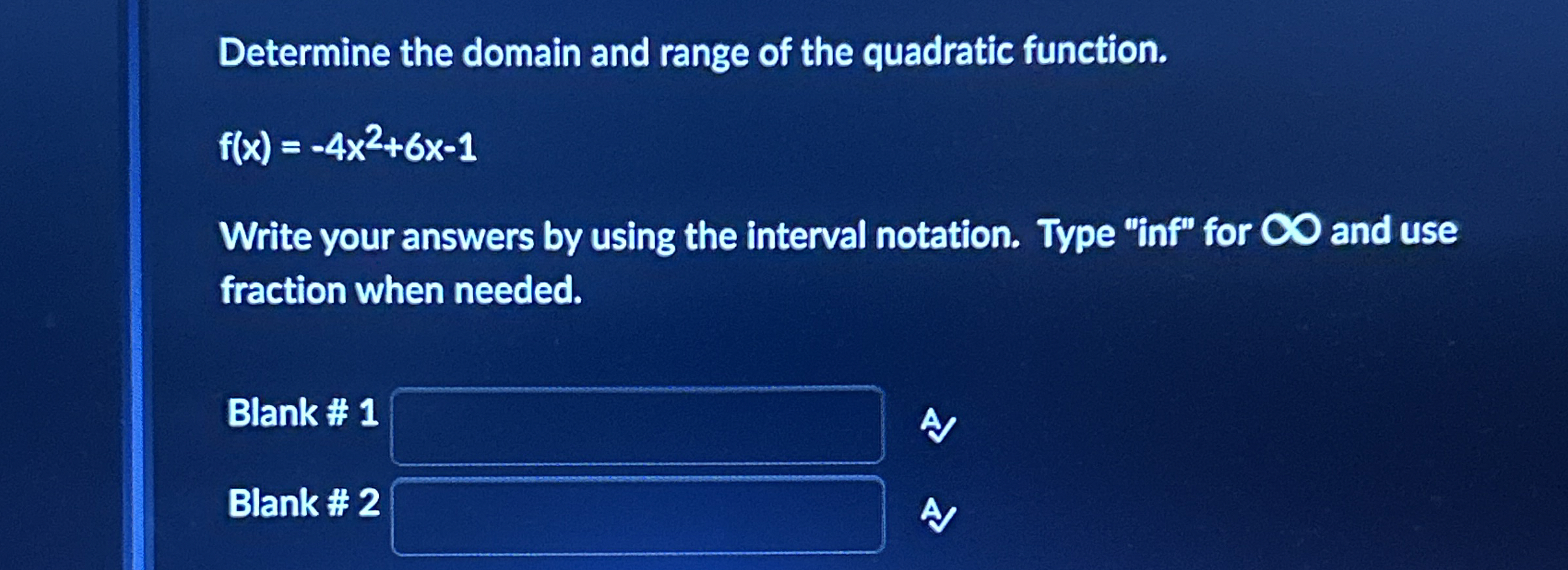 Solved Determine the domain and range of the quadratic | Chegg.com