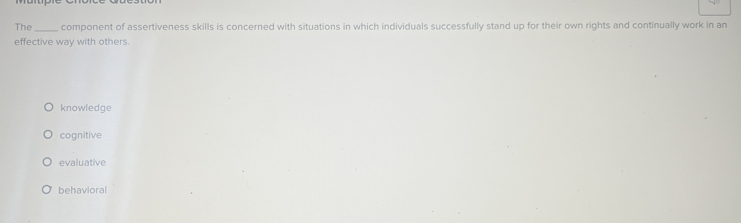 Solved The ﻿component of assertiveness skills is concerned | Chegg.com