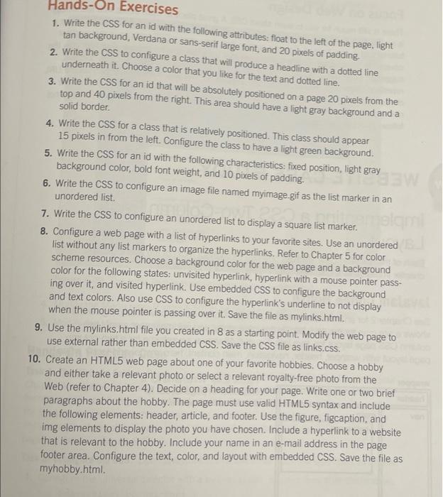 Solved Hands-On Exercises 1. Write the CSS for an id with | Chegg.com