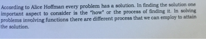 Solved According to Alice Hoffman every problem has a | Chegg.com