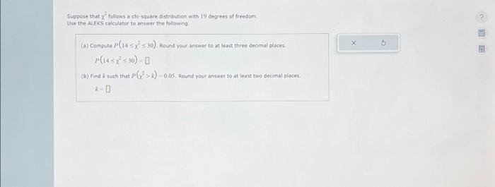 Solved Suppose that follows a chi-square distribution with | Chegg.com