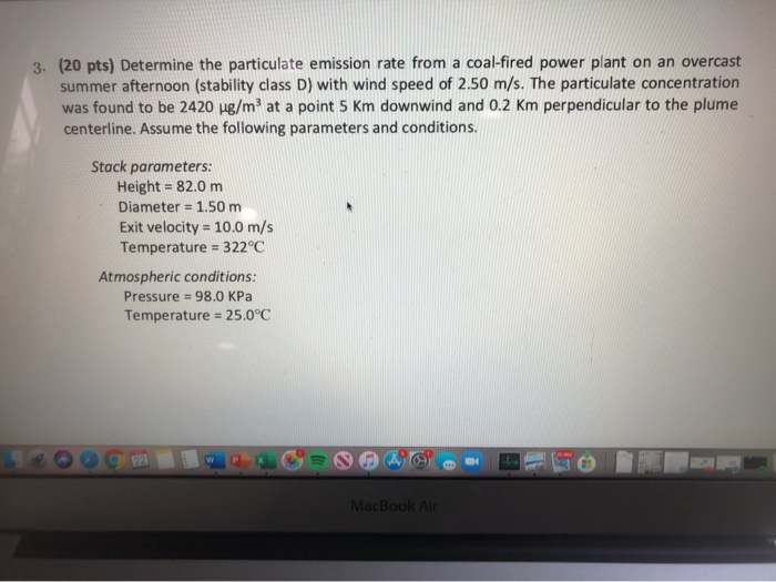 Solved 3. (20 pts) Determine the particulate emission rate | Chegg.com