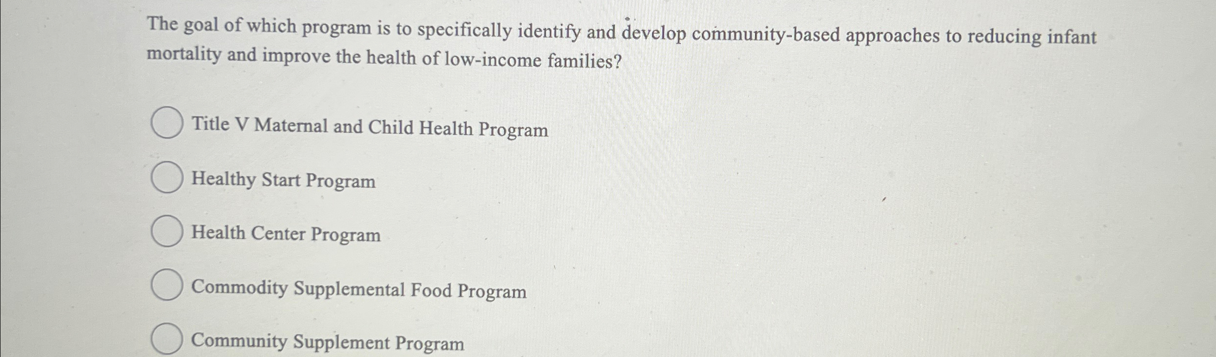 Solved The goal of which program is to specifically identify | Chegg.com