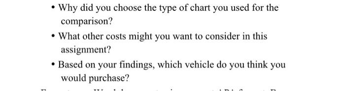 Solved You are thinking about buying a new vehicle, and you | Chegg.com