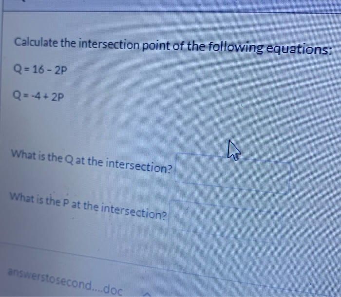 Solved Calculate the intersection point of the following | Chegg.com