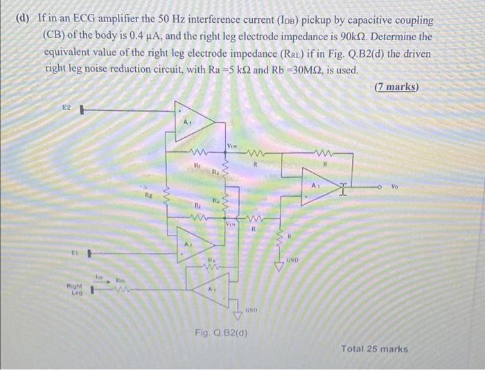 (d) If in an ECG amplifier the 50 Hz interference | Chegg.com