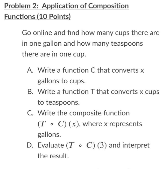 Solved Problem 2: Application of Composition Functions (10 | Chegg.com