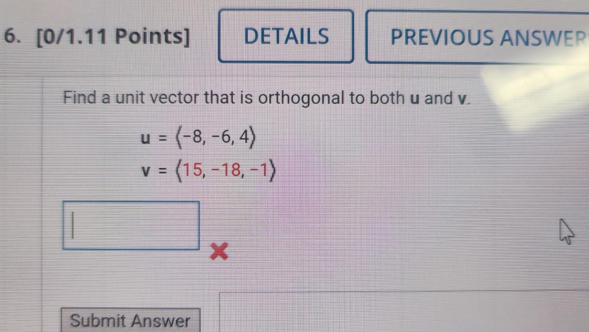 Solved Find a unit vector that is orthogonal to both u and | Chegg.com