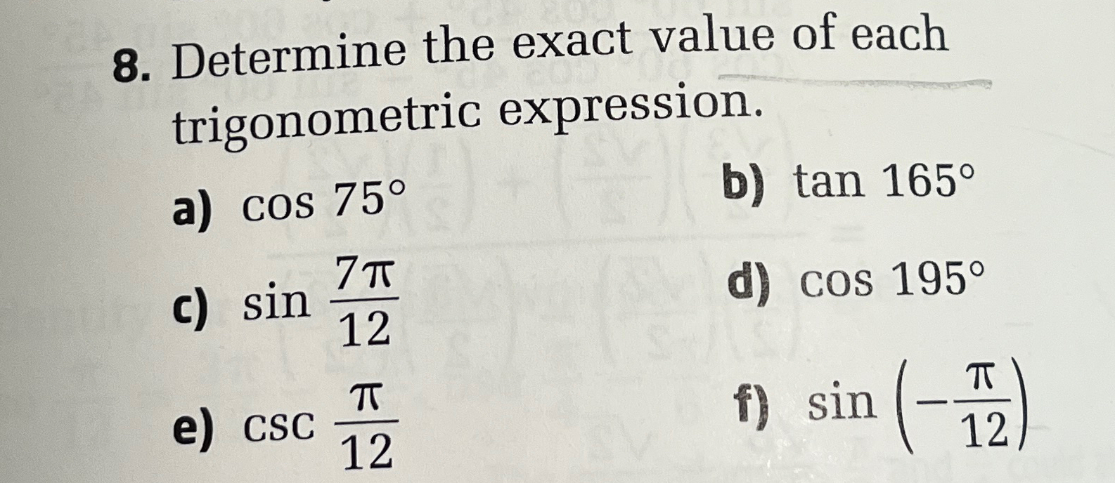 Solved Determine the exact value of each trigonometric | Chegg.com