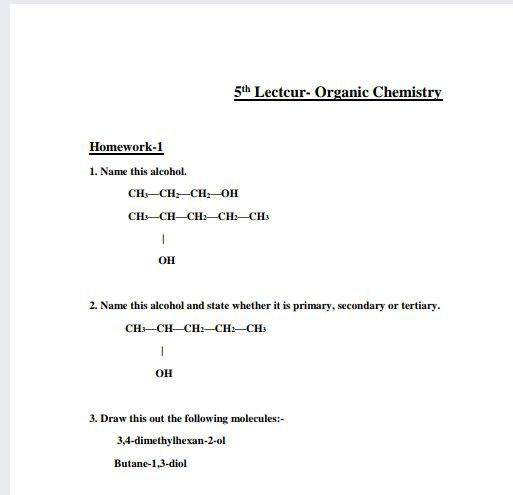 Solved 5th Lecteur- Organic Chemistry Homework-1 1. Name | Chegg.com