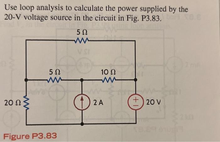 Solved Use loop analysis to calculate the power supplied by | Chegg.com