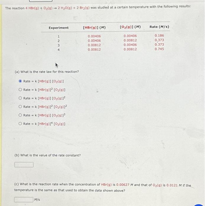 Solved The reaction 4HBr(g)+O2( g)→2H2O(g)+2Br2(g) was | Chegg.com