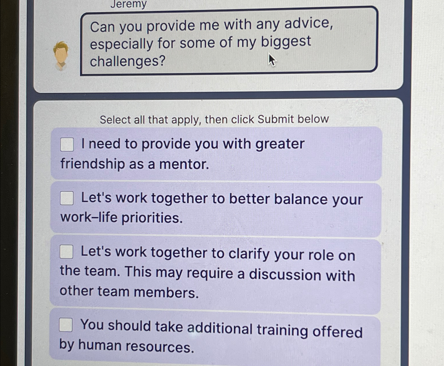 Solved JeremyCan you provide me with any advice, especially | Chegg.com