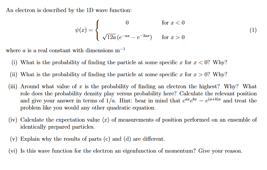 Solved An electron is described by the 1D wave | Chegg.com