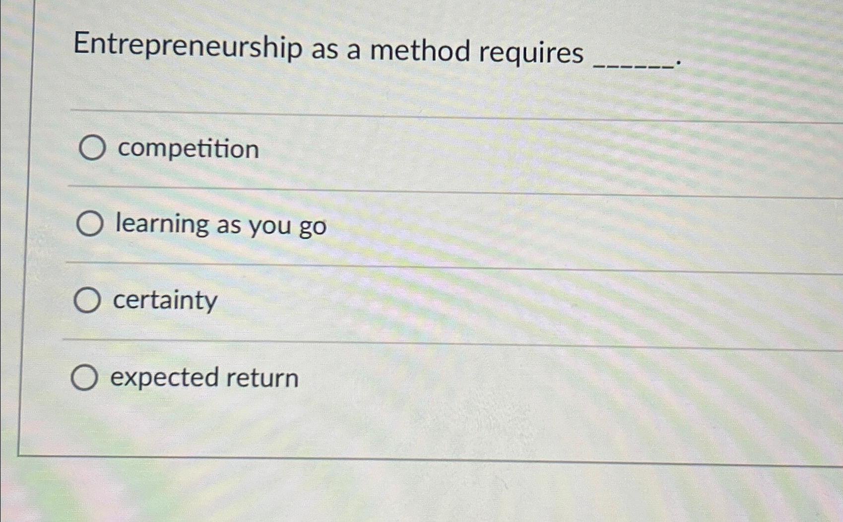 Solved Entrepreneurship as a method | Chegg.com