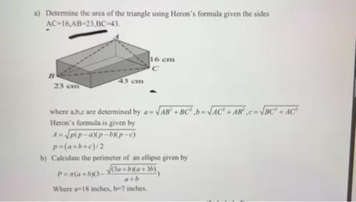 Solved a) Determine the area of the triangle using Heron's | Chegg.com