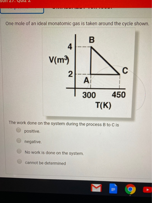 Solved Soll 27. Qui2 2 One mole of an ideal monatomic gas is | Chegg.com