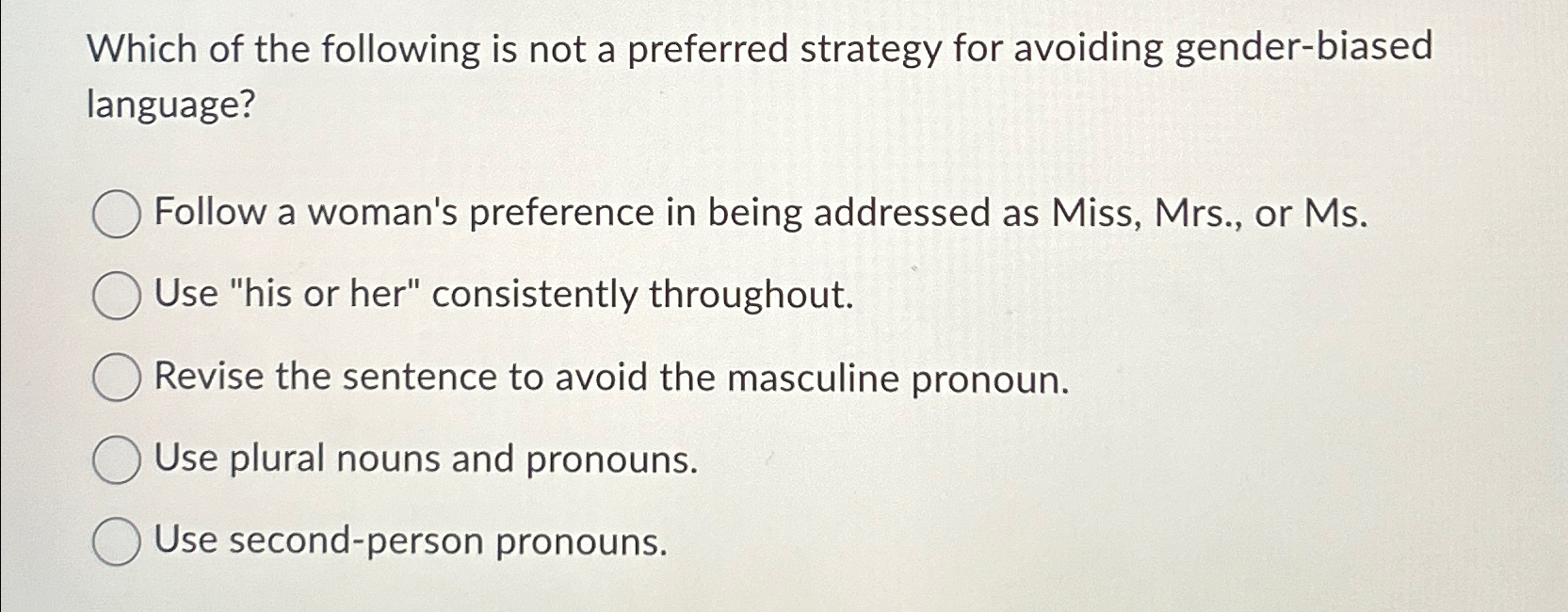 Solved Which of the following is not a preferred strategy | Chegg.com
