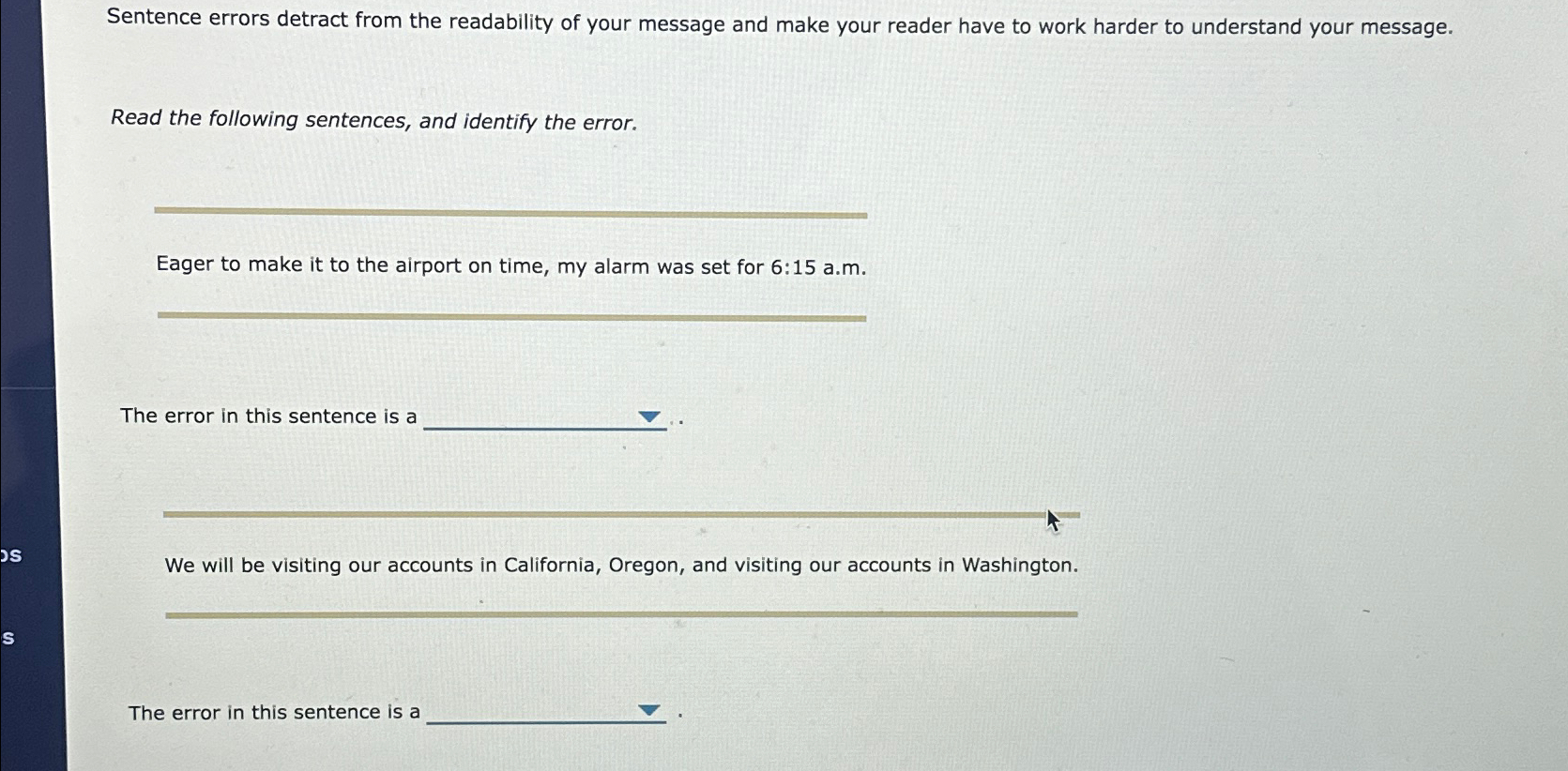 Solved Sentence errors detract from the readability of your | Chegg.com