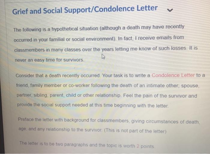 Solved Grief and Social Support/Condolence Letter The | Chegg.com