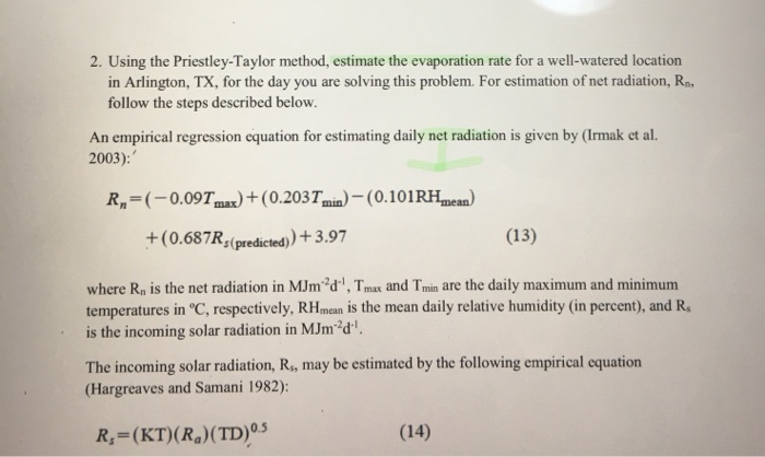 2. Using the Priestley-Taylor method, estimate the | Chegg.com