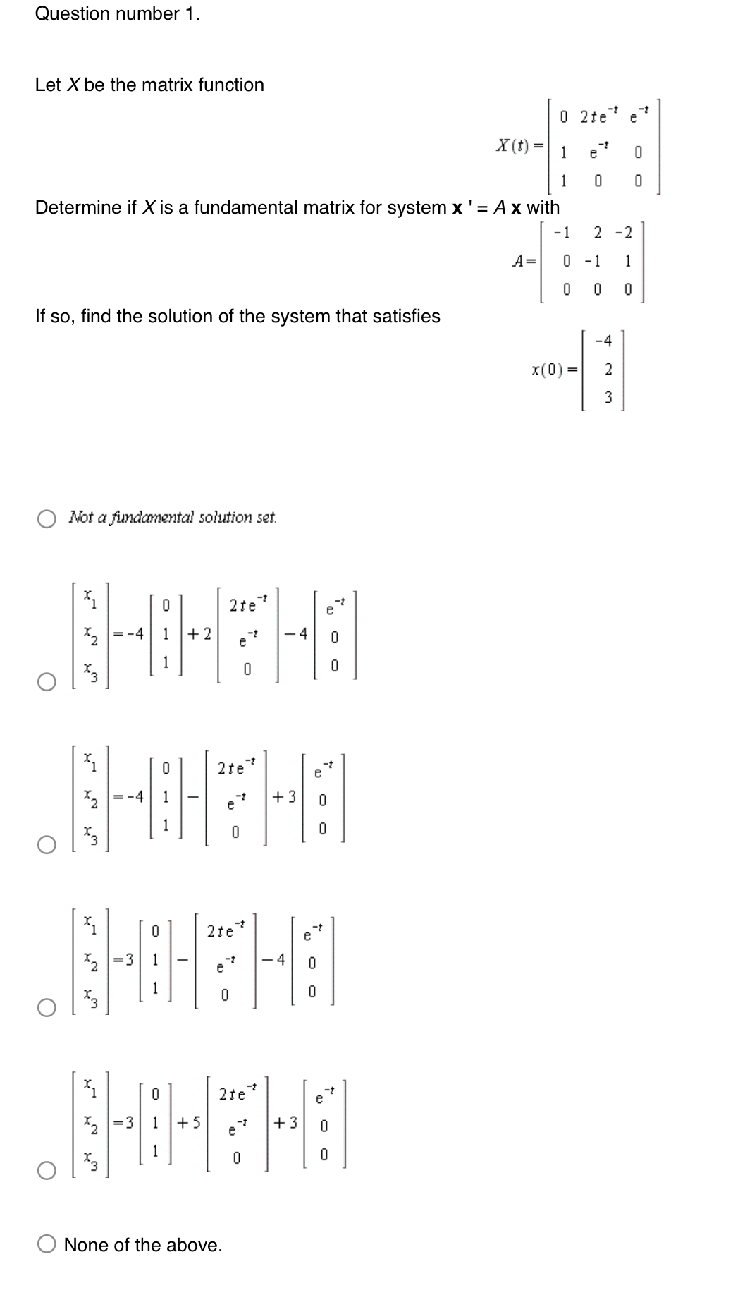 Solved Question number 1.Let x ﻿be the matrix | Chegg.com