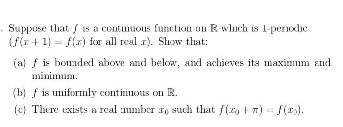 Solved Suppose that f is a continuous function on R which is | Chegg.com