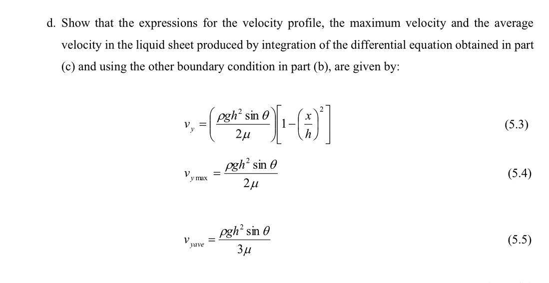 Solved d. ﻿Show that the expressions for the velocity | Chegg.com