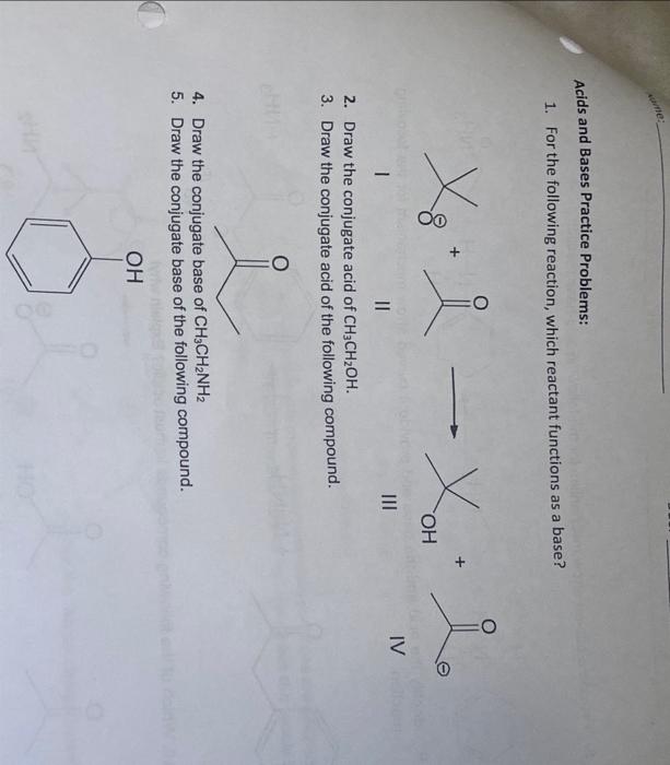 Solved Acids and Bases Practice Problems: 1. For the | Chegg.com