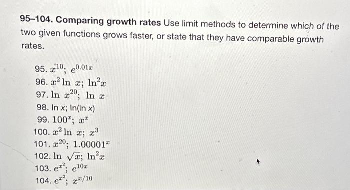 95-104. Comparing growth rates Use limit methods to | Chegg.com