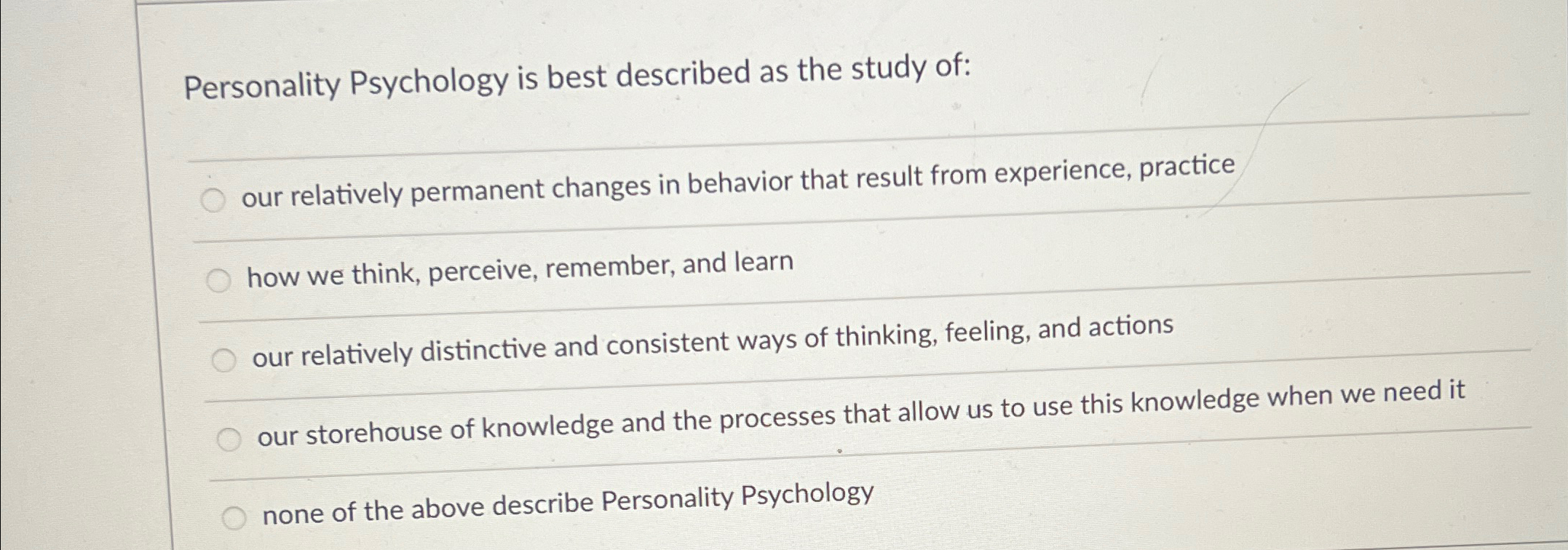 Solved Personality Psychology is best described as the study | Chegg.com