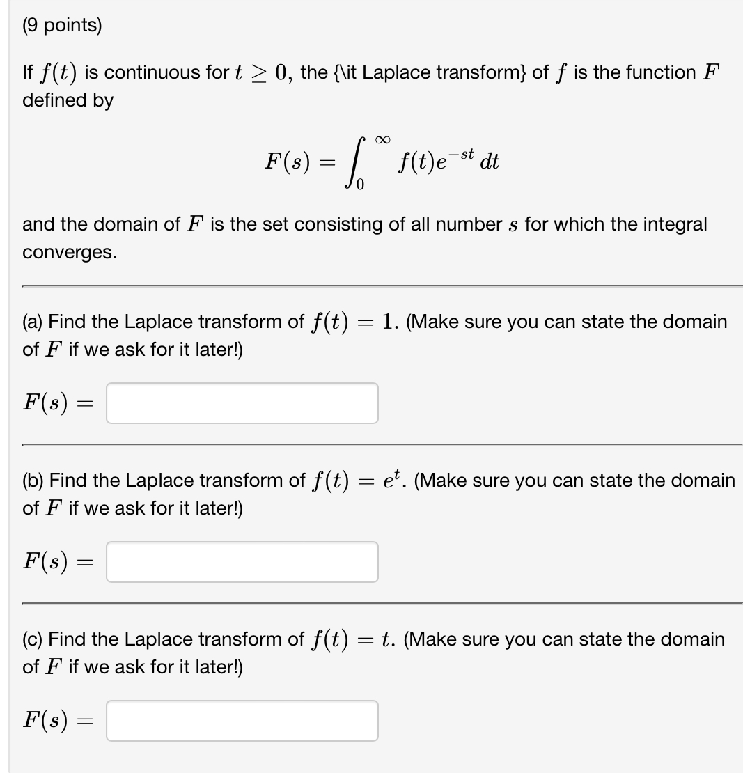 (9 ﻿points)If f(t) ﻿is continuous for t≥0, ﻿the {lit | Chegg.com
