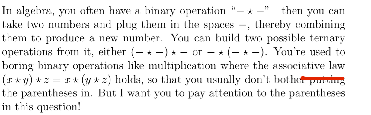 Solved In algebra, you often have a binary operation | Chegg.com