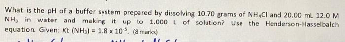 Solved What is the pH of a buffer system prepared by | Chegg.com