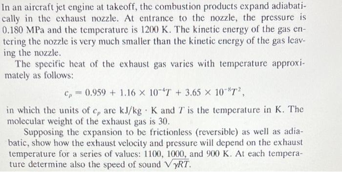 Solved In an aircraft jet engine at takeoff, the combustion | Chegg.com