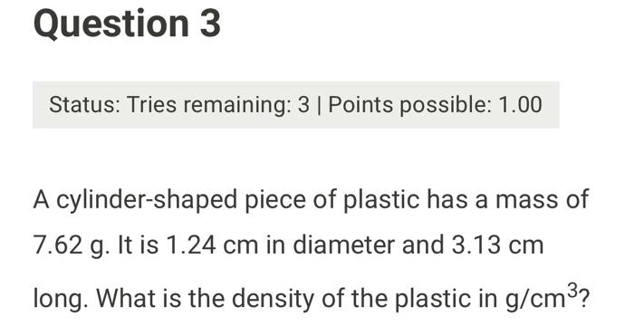 Solved Question 2 Status: Tries remaining: 3 | Points | Chegg.com