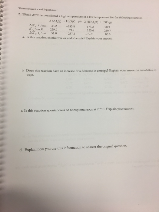 Solved Thermodynamics and Equilibrium 2. Would 25°C be | Chegg.com