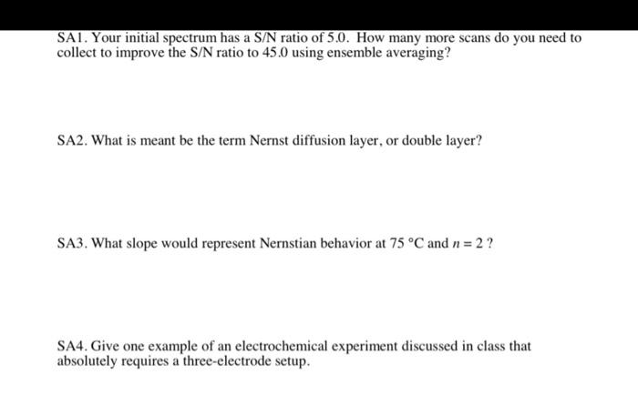 Solved SAL. Your initial spectrum has a S/N ratio of 5.0. | Chegg.com
