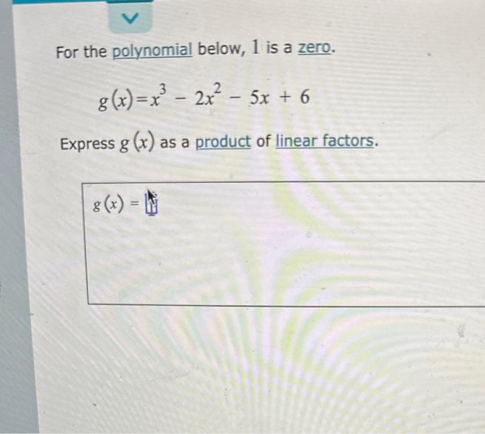 Solved For the polynomial below, 1 is a zero. | Chegg.com