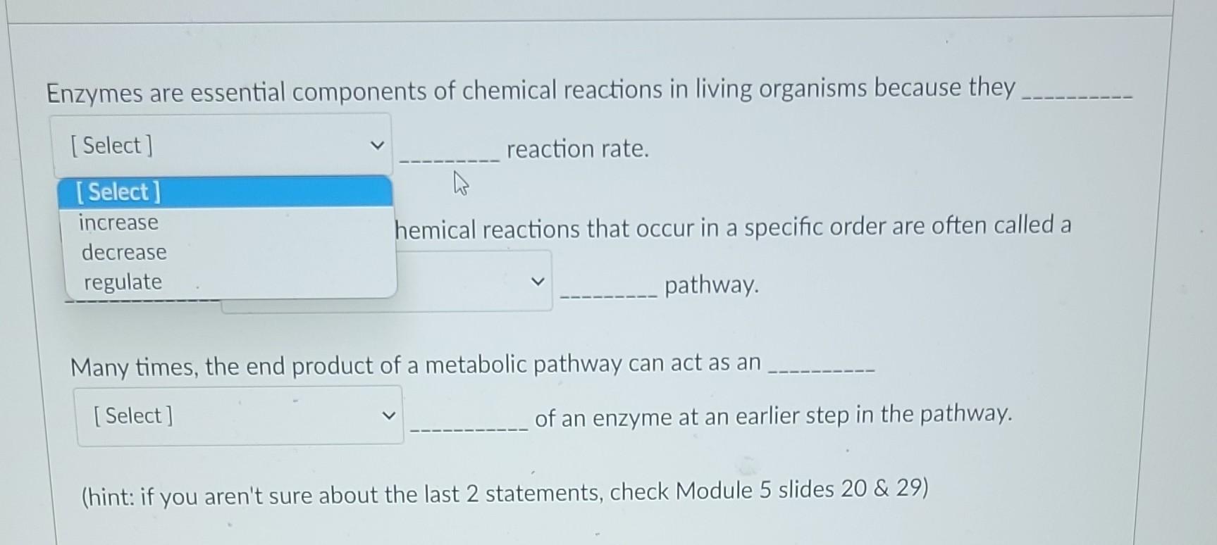 Solved A molecule that can inhibit enzyme activity by | Chegg.com