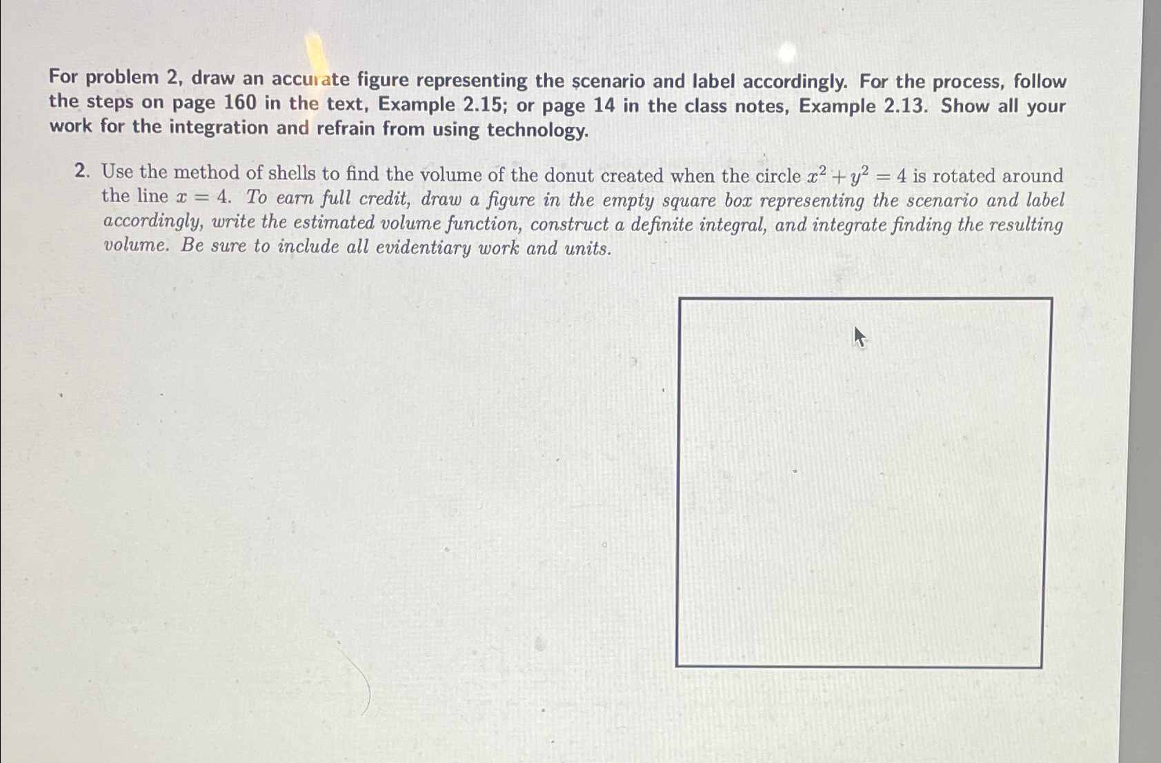 Solved For problem 2, ﻿draw an accurate figure representing | Chegg.com