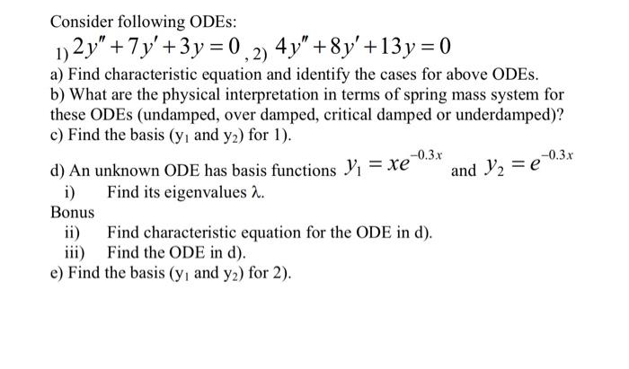Solved Consider following ODEs: 1) | Chegg.com