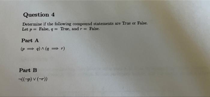 Solved Question 4 Determine if the following compound | Chegg.com