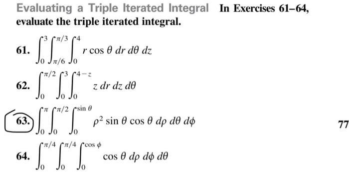 Solved Evaluating a Triple Iterated Integral In Exercises | Chegg.com